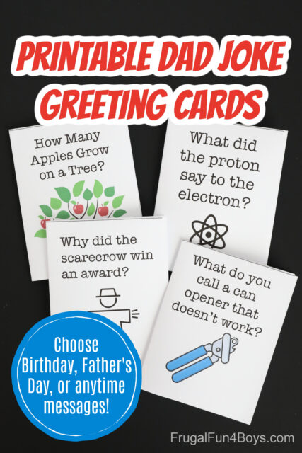 Printable Dad Jokes Greeting Cards - Frugal Fun For Boys and Girls