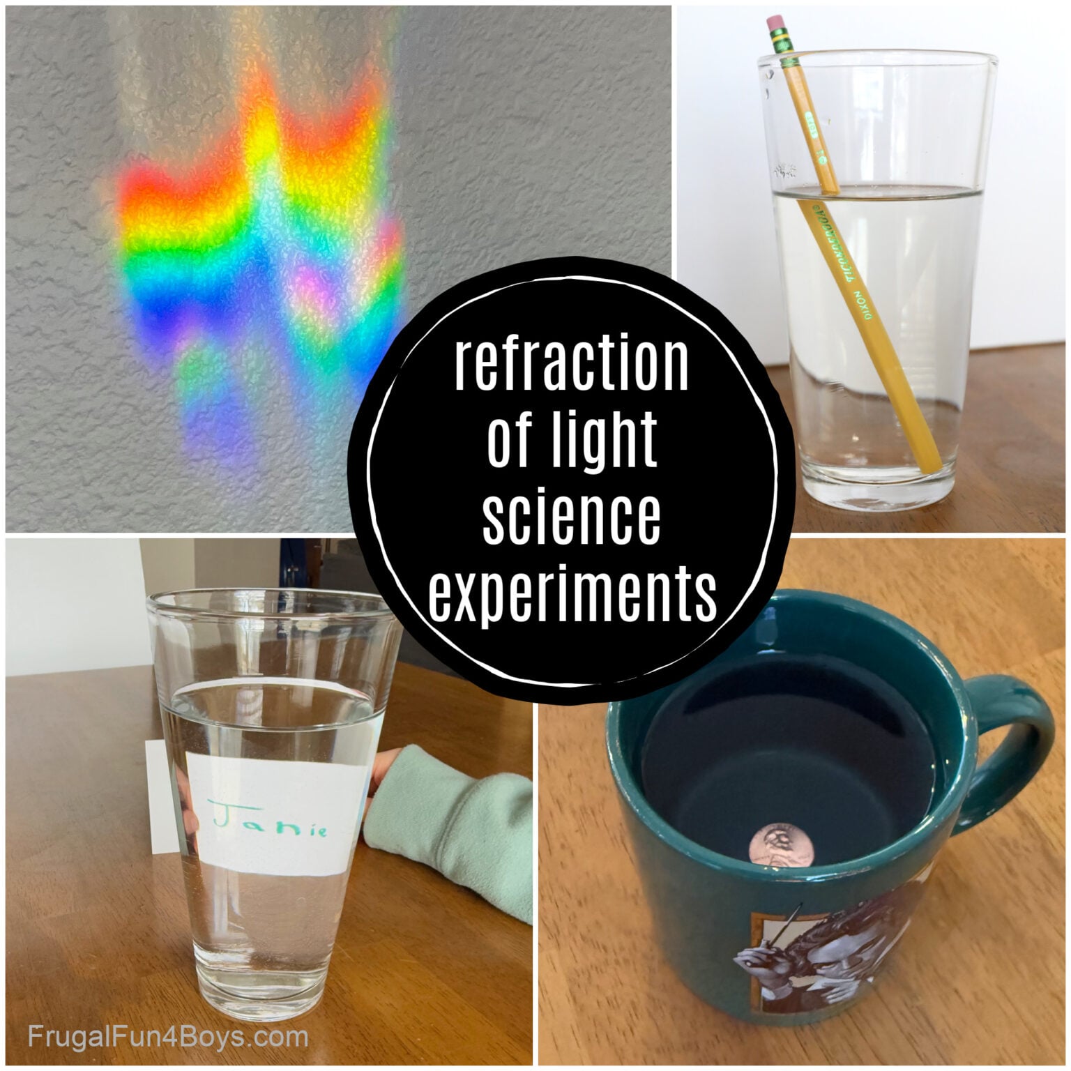 Refraction of Light Science Experiments - Frugal Fun For Boys and Girls