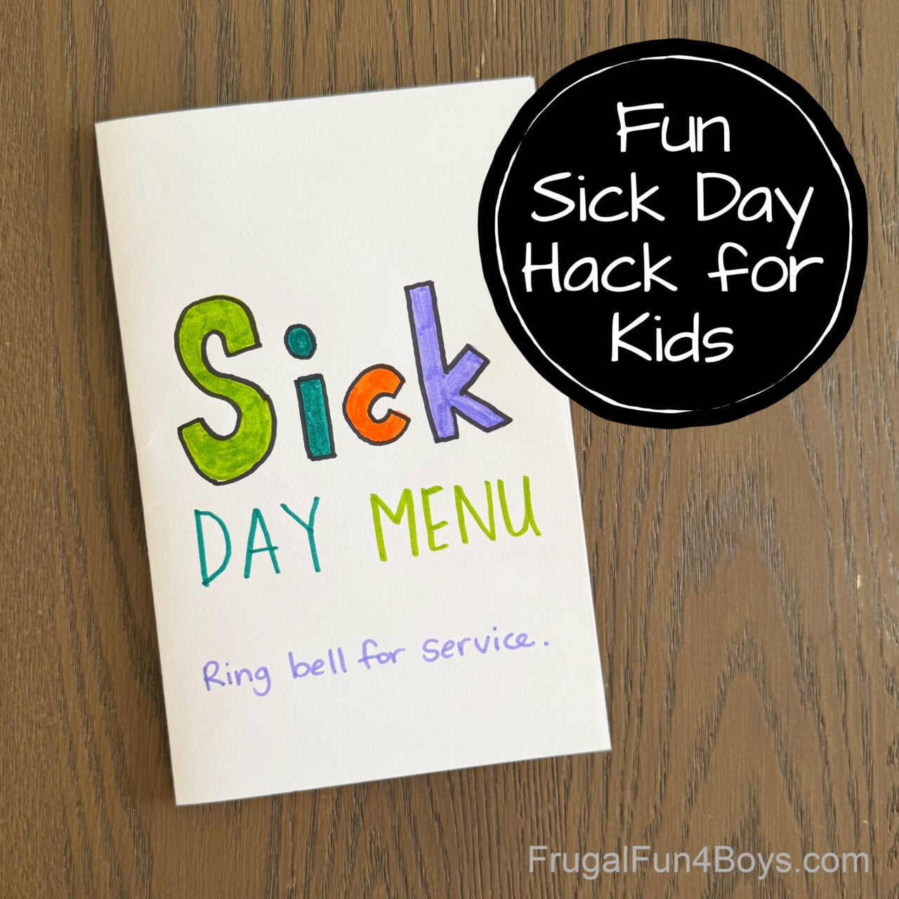 Sick Day Menu {Fun Sick Day Hack for Kids} - Frugal Fun For Boys and Girls