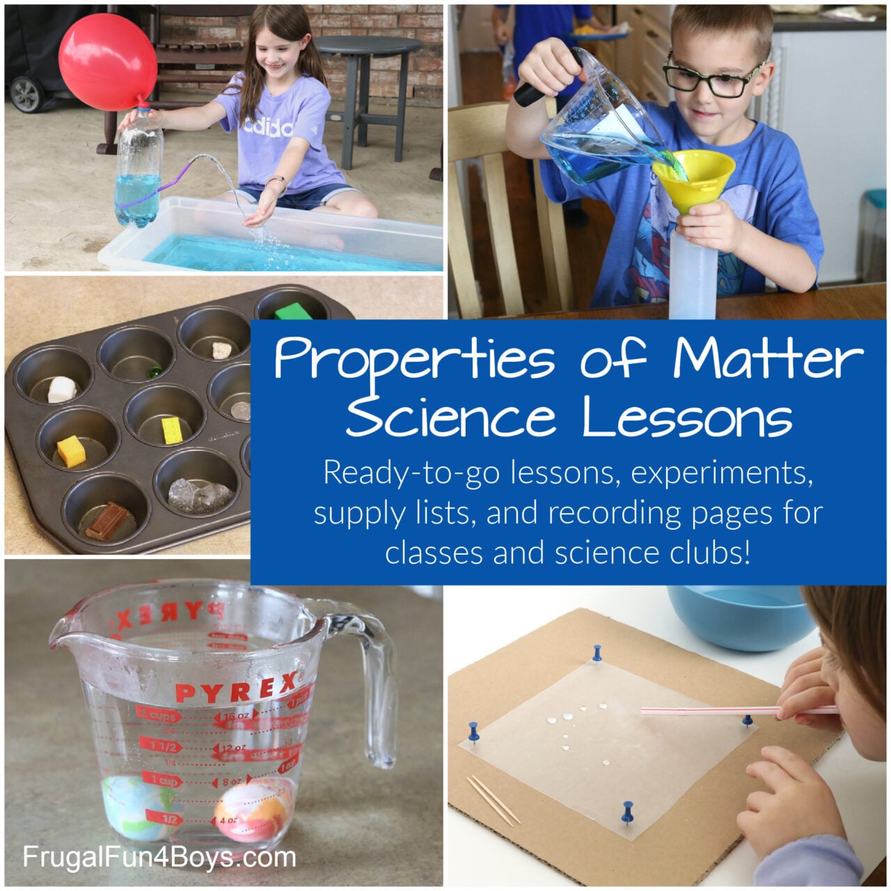 Properties of Matter Science Experiments - Frugal Fun For Boys and Girls